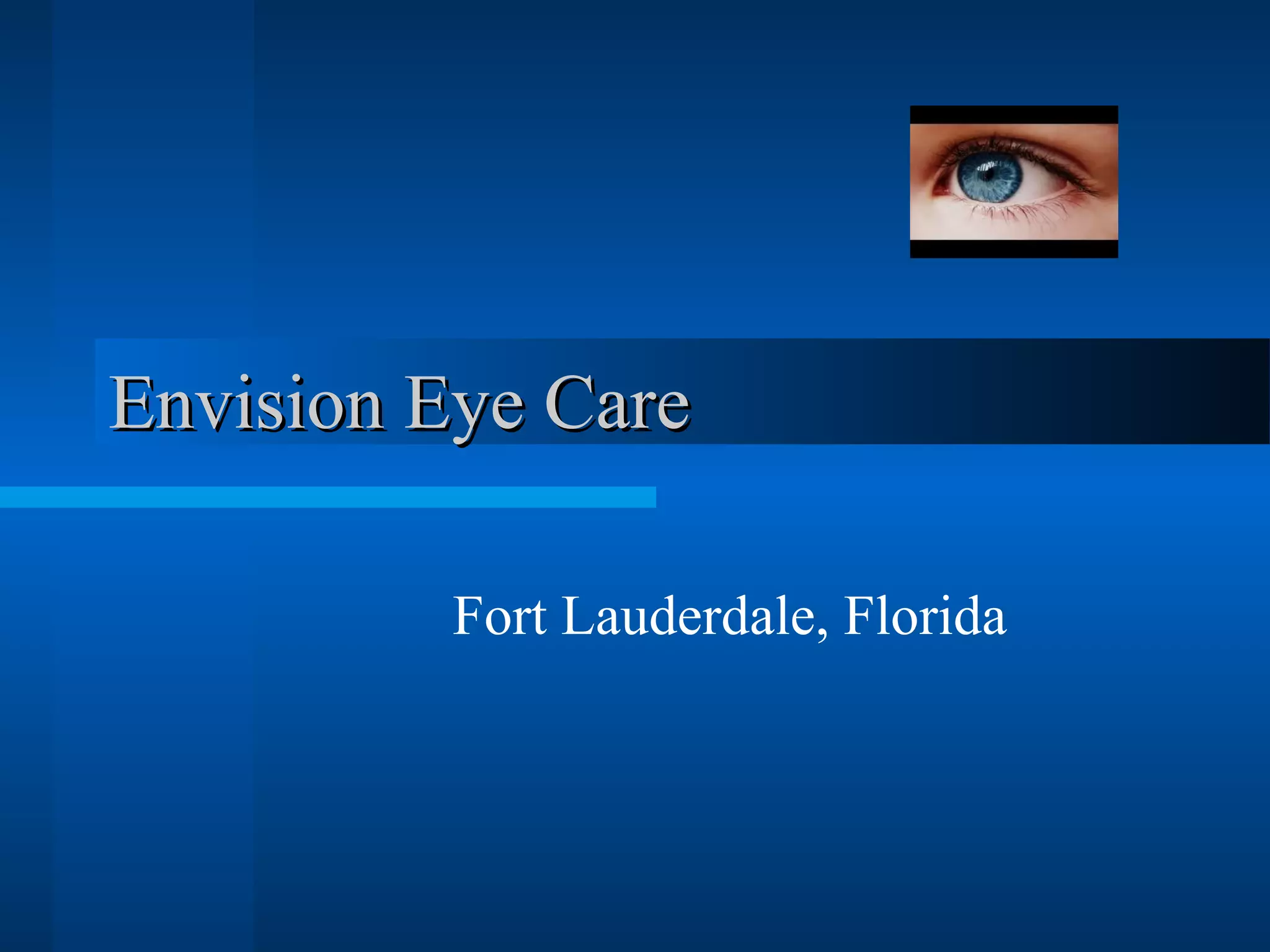 Envision Eye Care | PPT