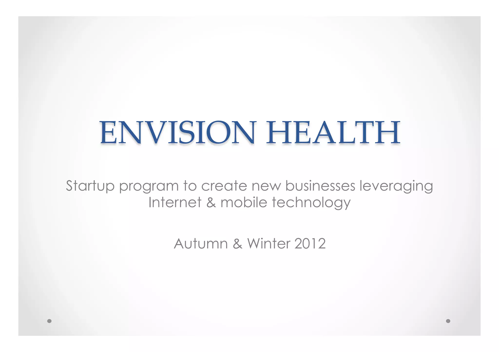 Envision Health 2012 Autumn&Winter | PDF | Business | Business and Finance