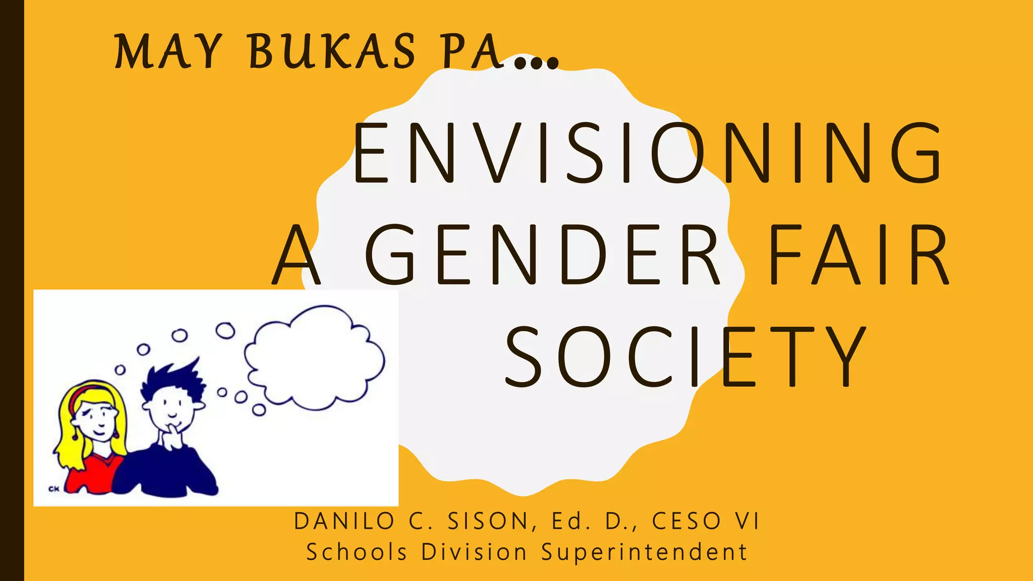 Envisioning a gender fair society [autosaved] | PPTX
