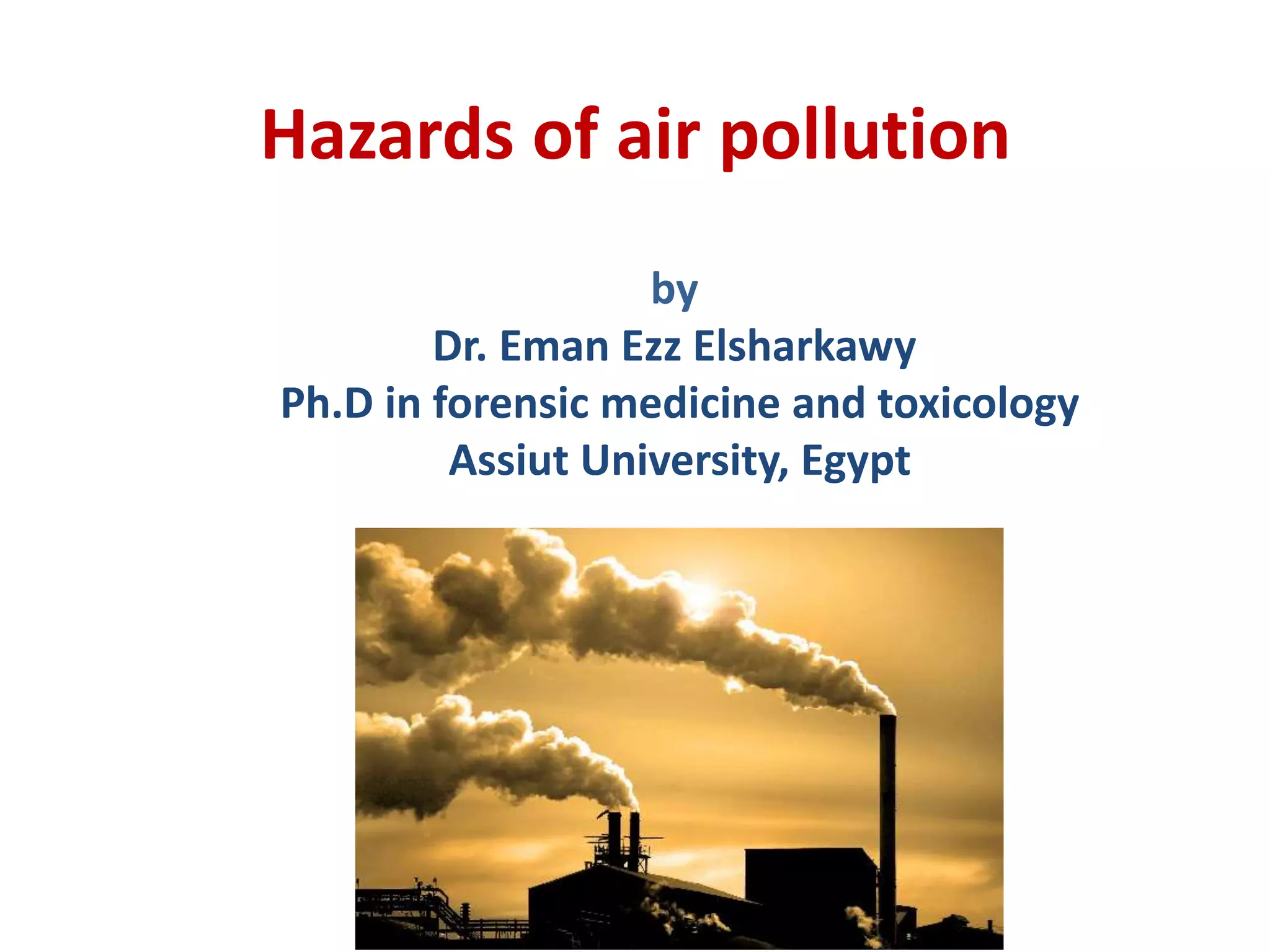 Hazards of air pollution | PPTX
