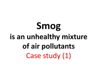 Hazards of air pollution | PPTX