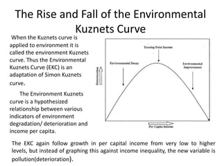 Environmental implications of Kuznet curve | PPTX
