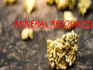 mineral resources | PPT