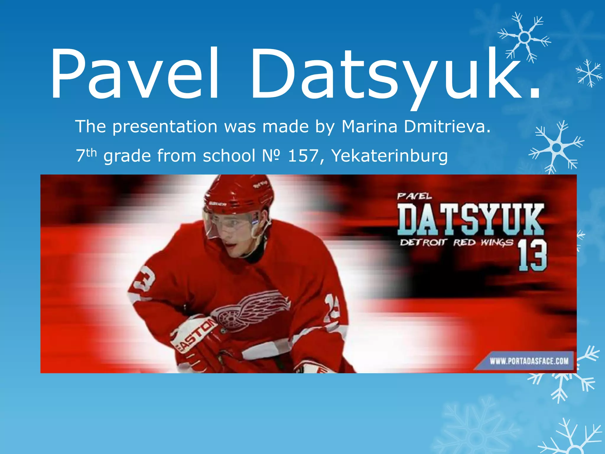 Pavel Datsyuk | PPTX