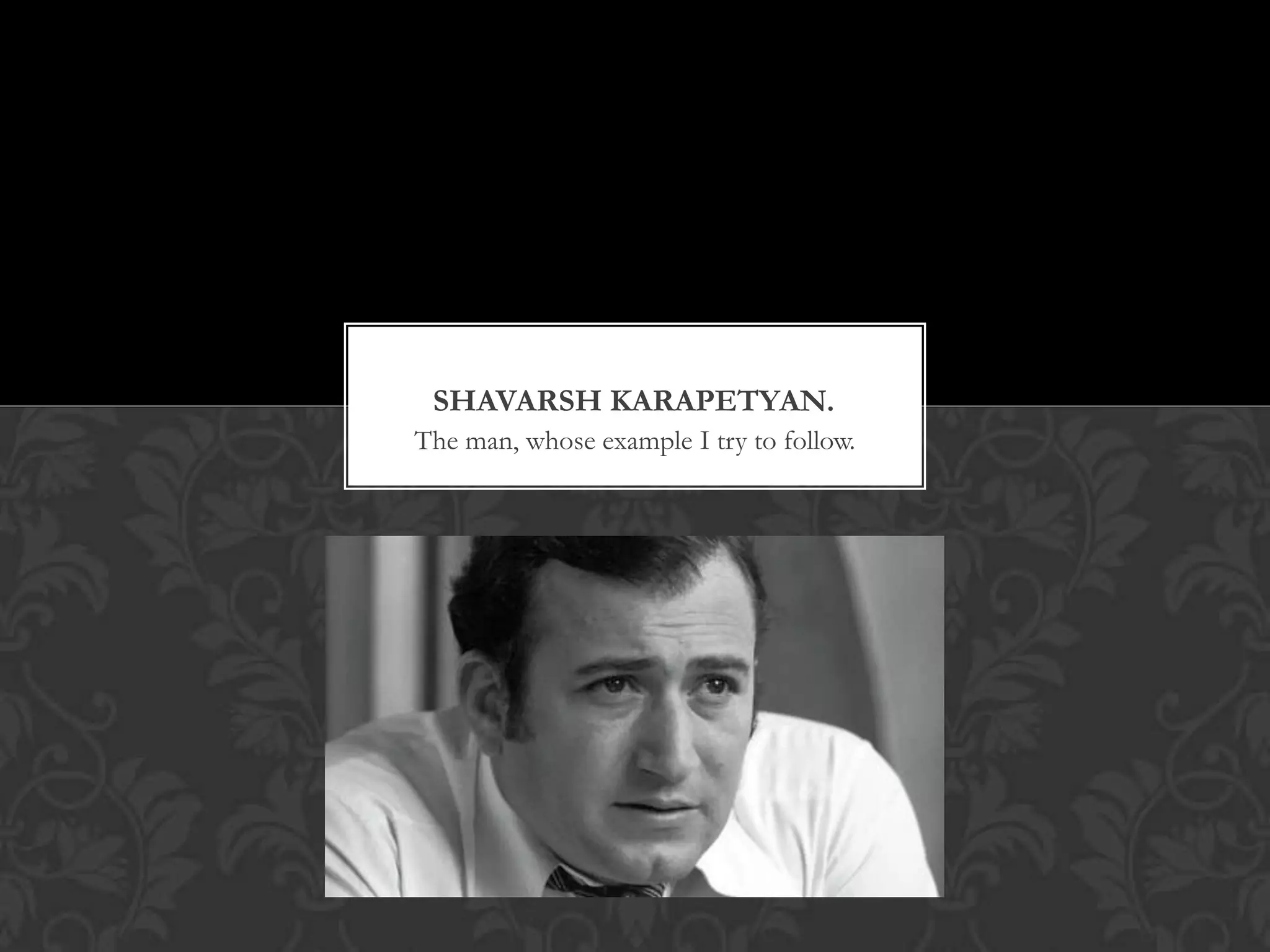 Shavarsh Karapetyan | PPTX