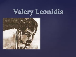 Valery Leonidis | PPT