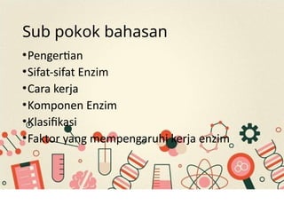 materi enzim untuk matakuliah biokimiaaa | PPT