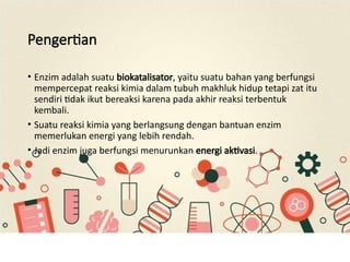 materi enzim untuk matakuliah biokimiaaa | PPT