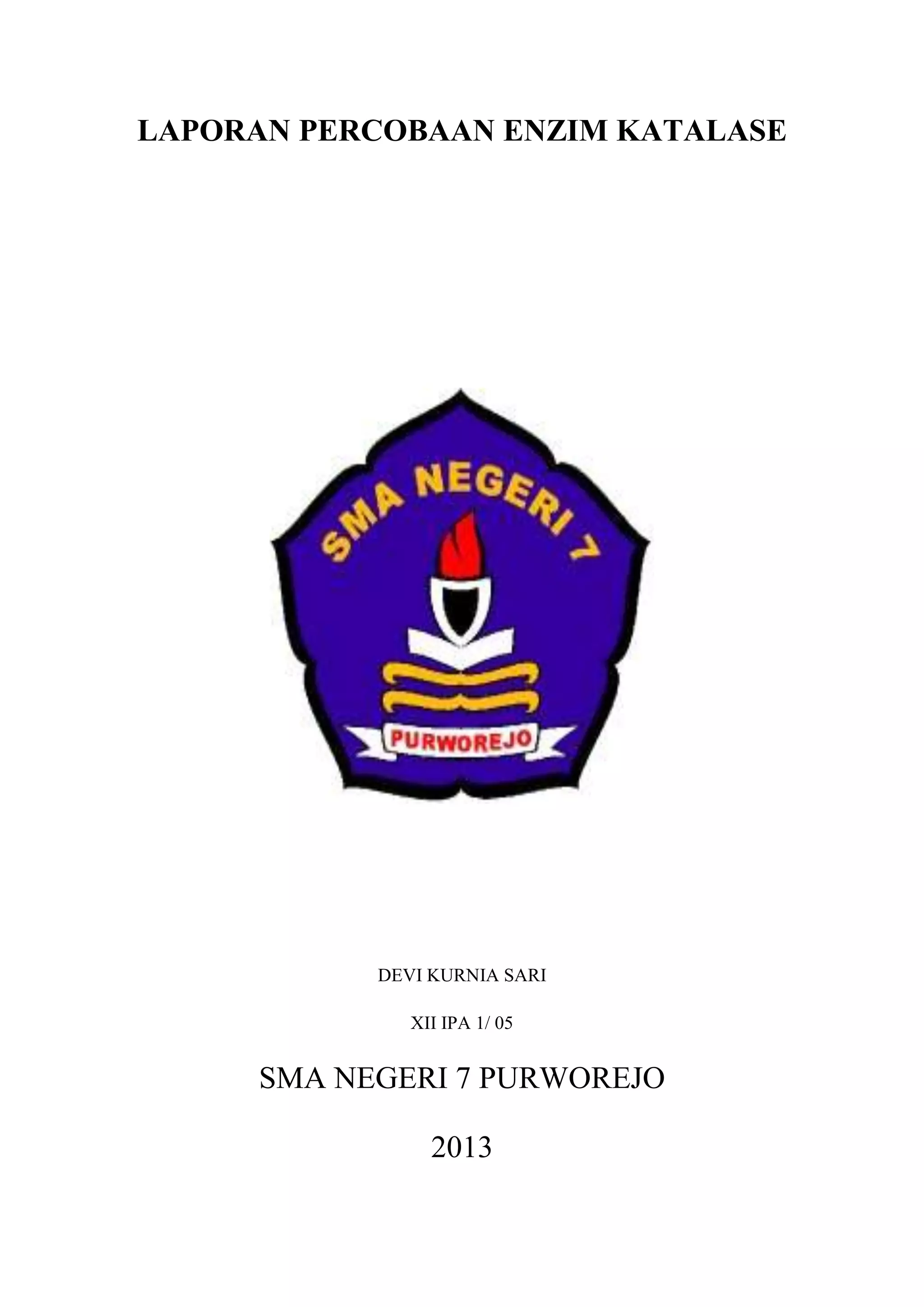 Laporan percobaan enzim katalase | DOCX