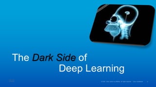 Enzo Fenoglio (Cisco) Beyond Deep Learning – How to be ahead of ...