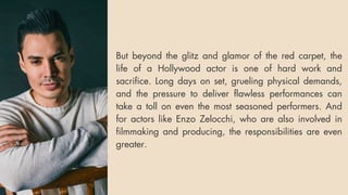 Enzo Zelocchi in Behind the Scenes The Real Deal with Actor Life in ...