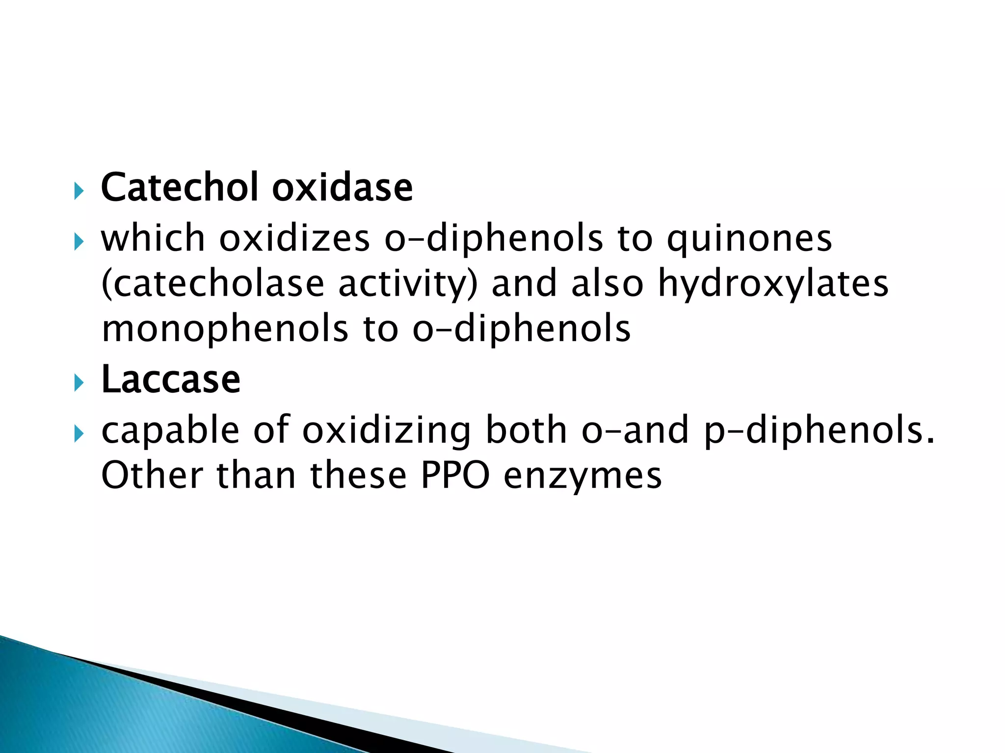 Enzymatic browning in foods | PPTX