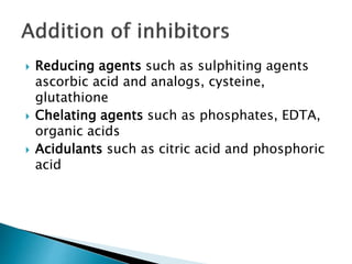 Enzymatic browning in foods | PPTX