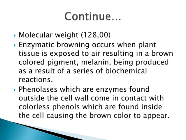 Enzymatic browning in foods | PPTX