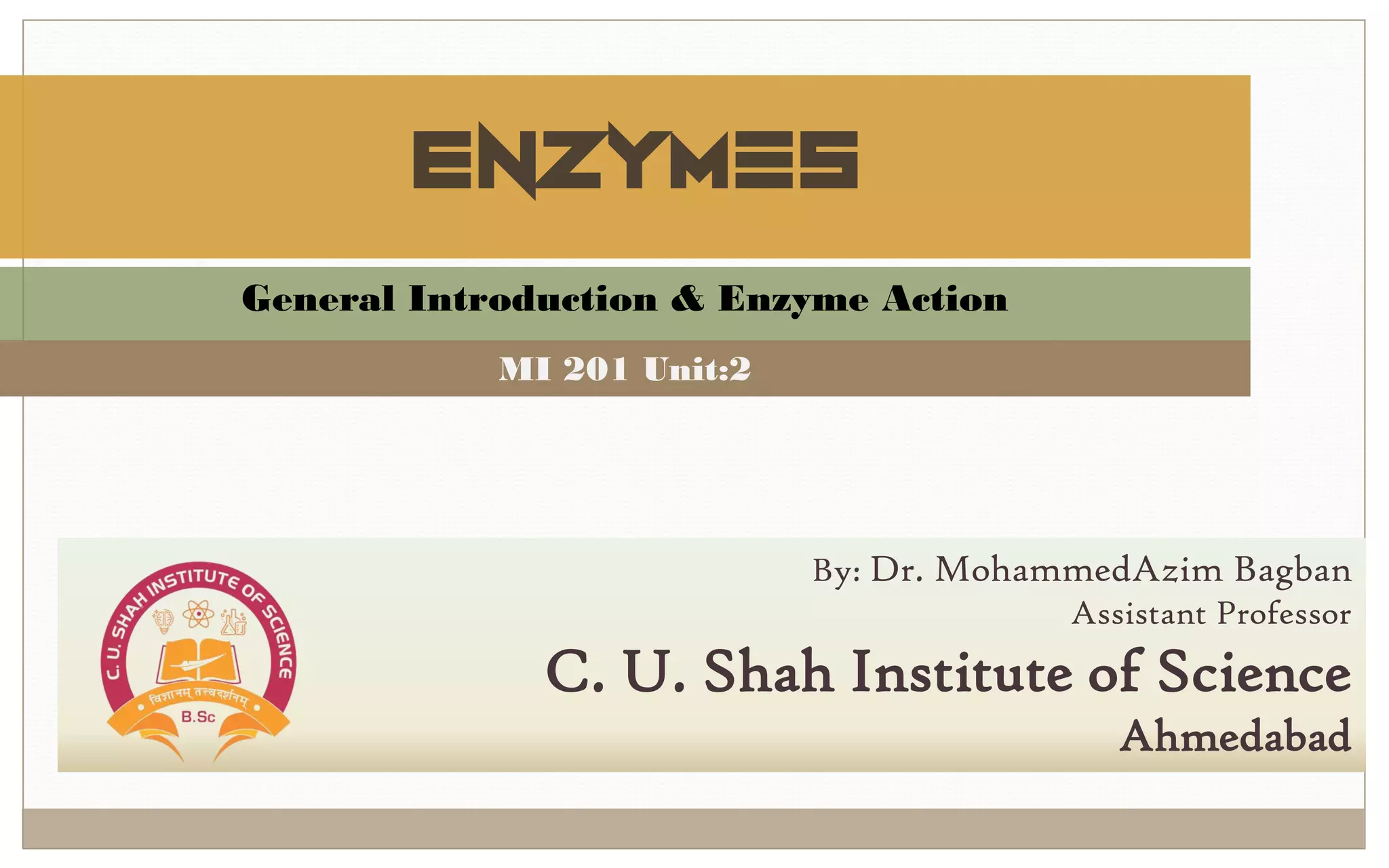 Enzymes (General Introduction & Action Mechanism) | PDF