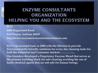 Enzyme Consultants Helping You and the Ecosystem | PPT