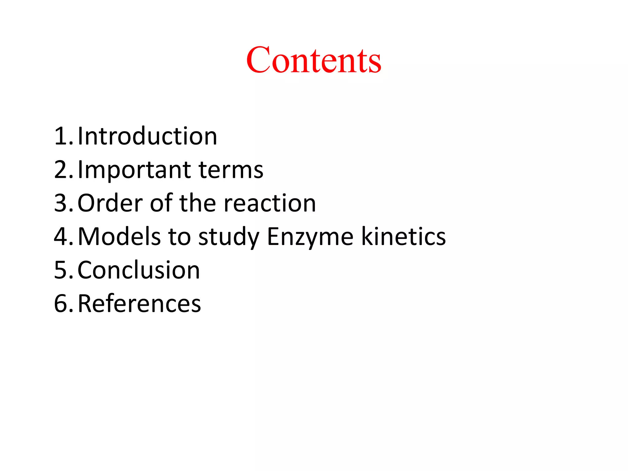Enzyme kinetics | PPTX