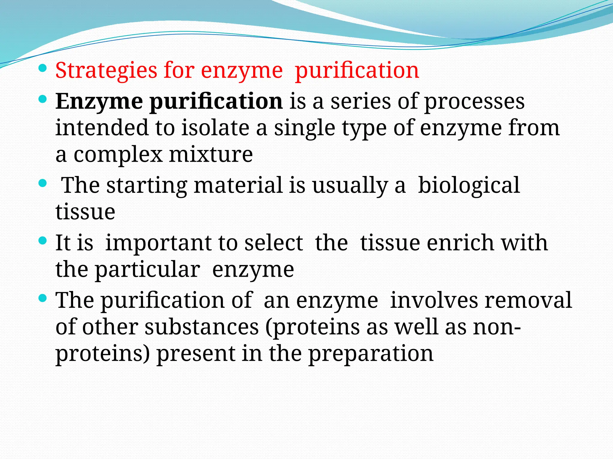 enzyme 10 enzyme isolation and purificatin.pptx