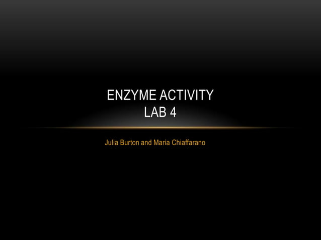 Enzyme activity | PPTX