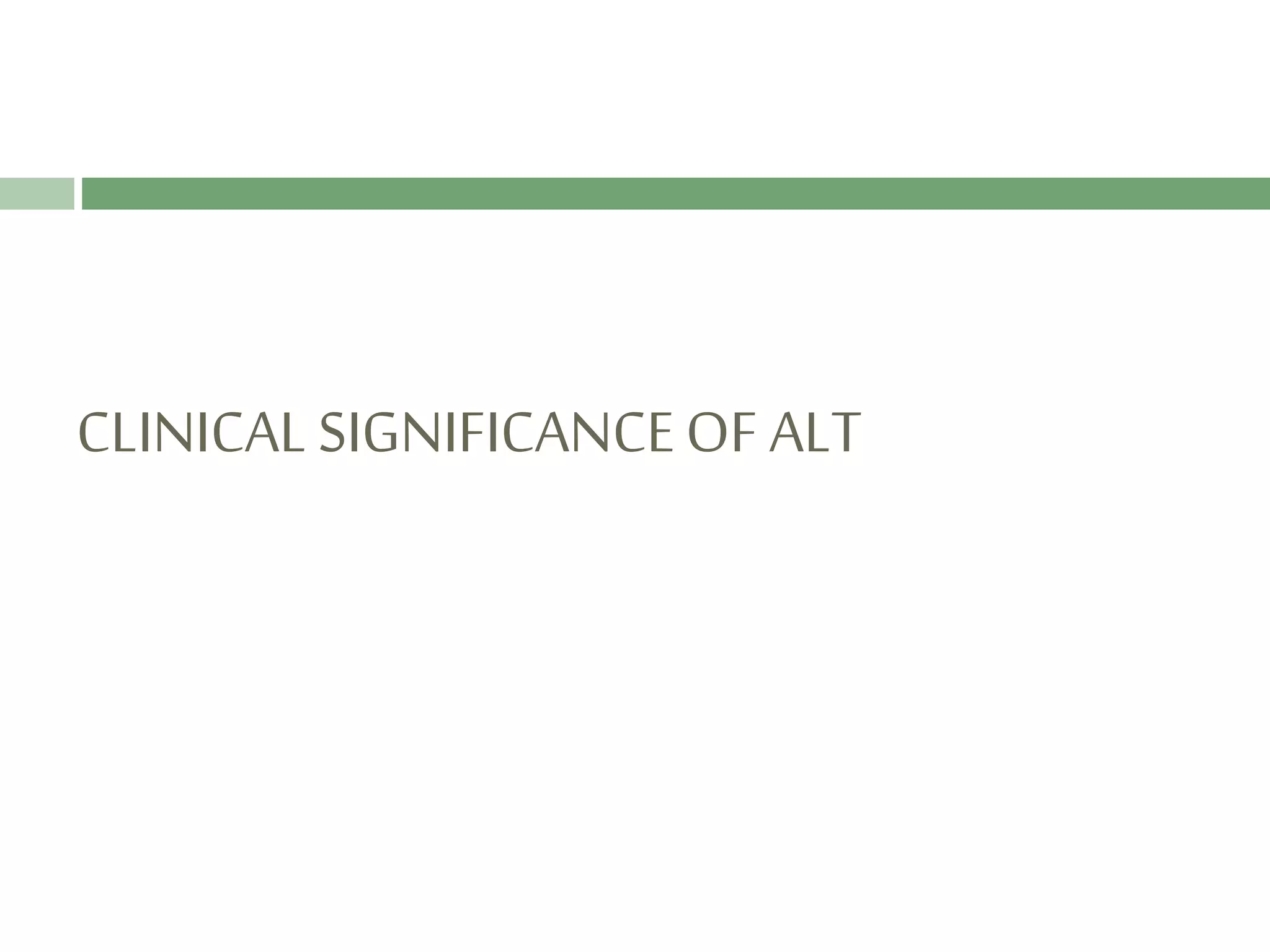 ALANINE TRANSAMINASE (ALT) | PPTX