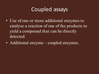 Enzyme analysis assay introduction for dummy.pptx
