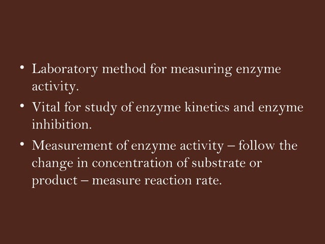 Enzyme assays | PPT | Chemistry | Science