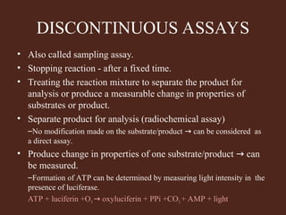enzymeassays-methods to assay amount of enzymes | PPT