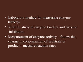 enzymeassays-methods to assay amount of enzymes | PPT