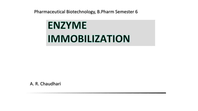 Enzyme Biotechnology Methods Of Enzyme Immobilization And Applications Pptx