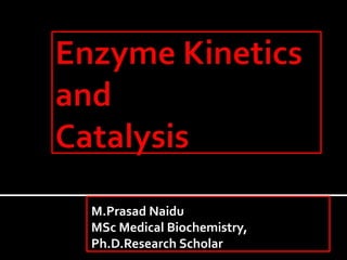 Enzyme Kinetics | PPT