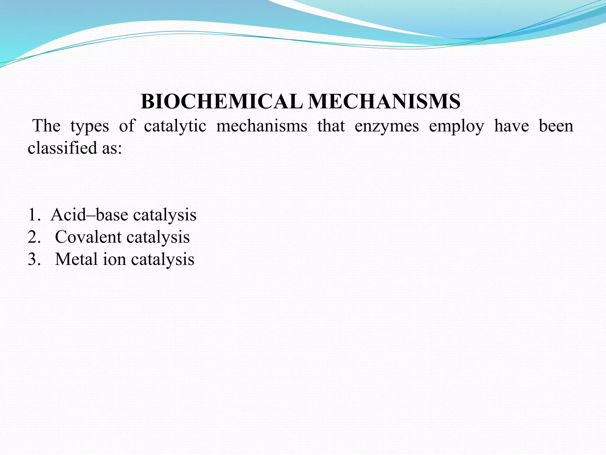 Enzyme catalysis | PPTX