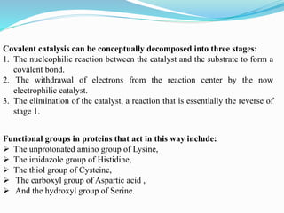 Enzyme catalysis | PPTX