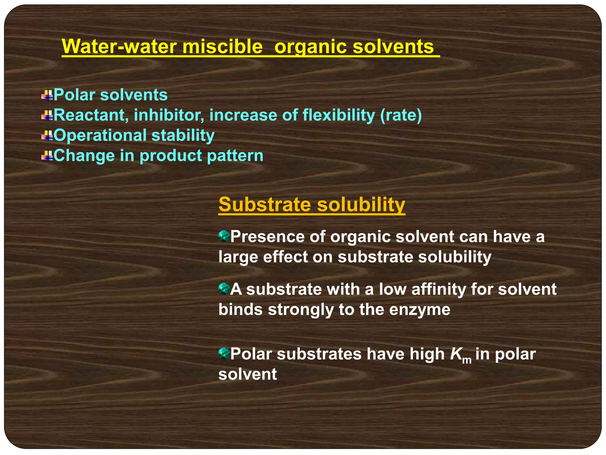 Enzyme catalysis, effect of organic solvent | PPTX