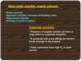 Enzyme catalysis, effect of organic solvent | PPTX
