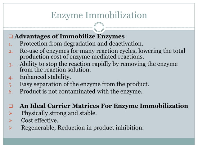 Immobilized Enzymes, Immobilization Techniques, Examples - Biochemical | PPTX