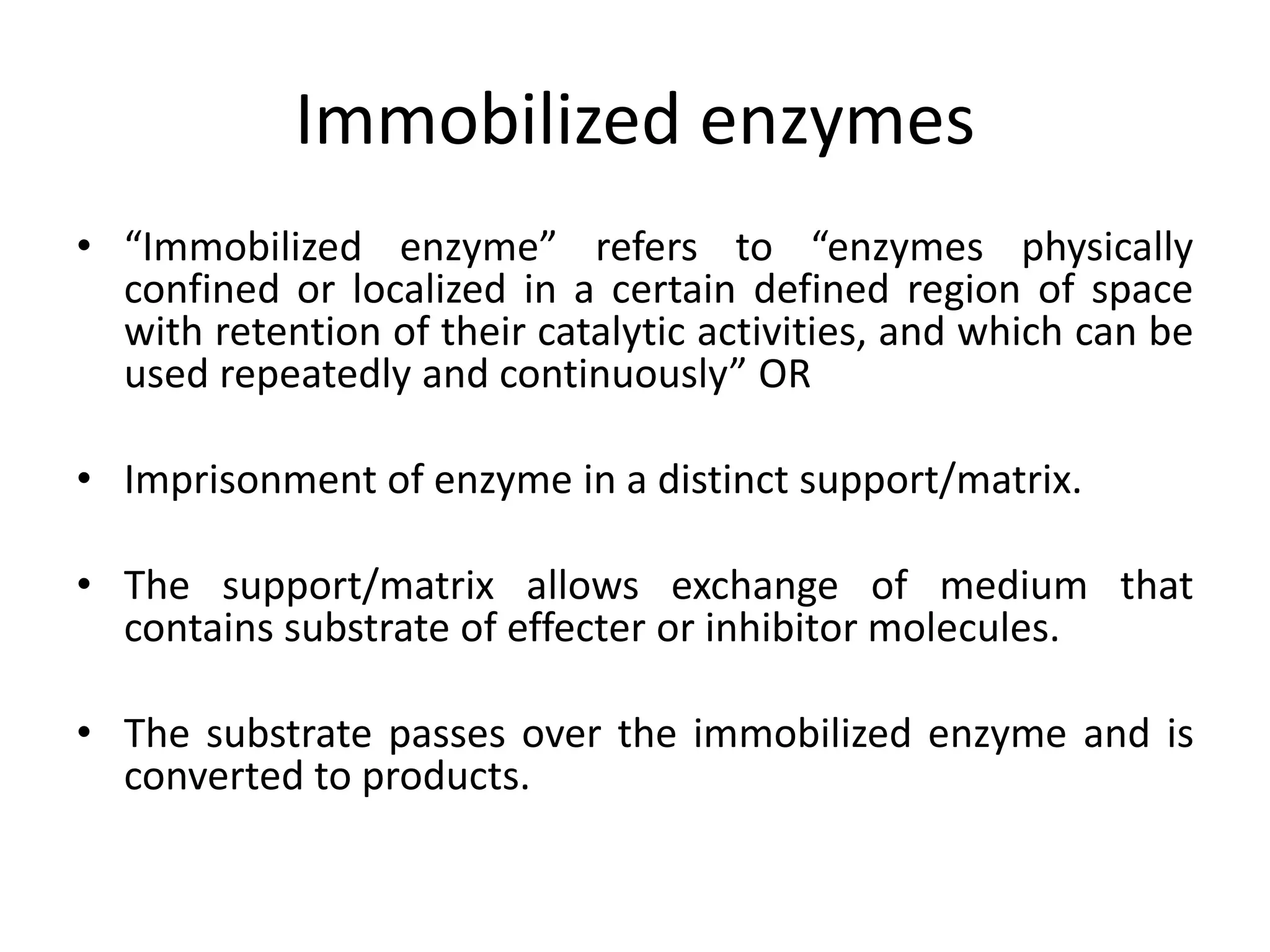 Enzyme Immobilization S-24 adadaddaa.ppt