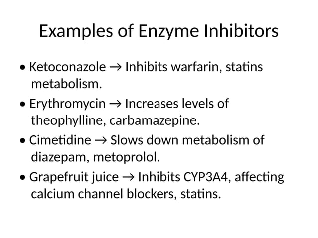 Enzyme Induction and Inhibition: Mechanisms, Examples & Clinical ...
