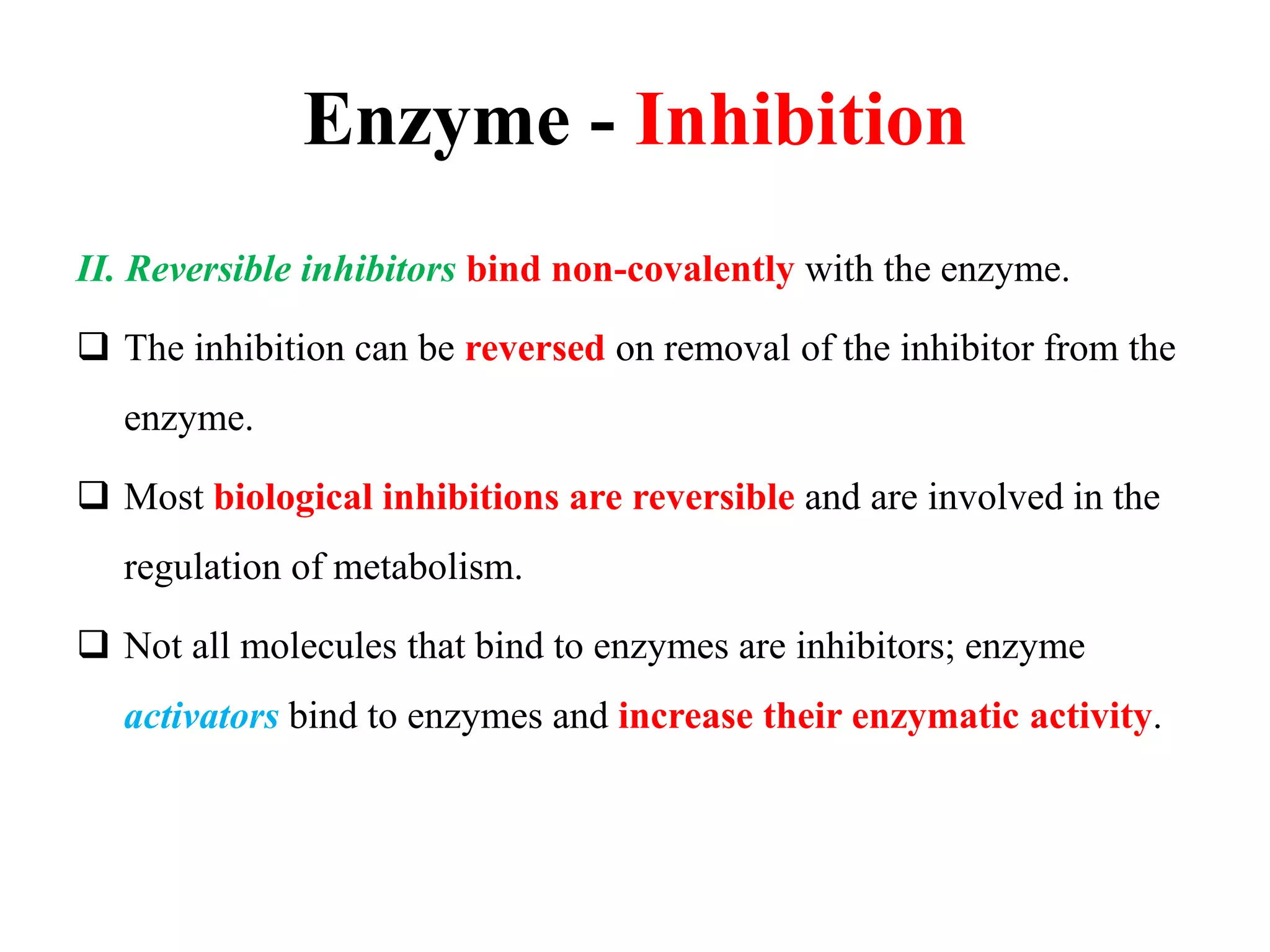 Enzyme inhibition | PPTX