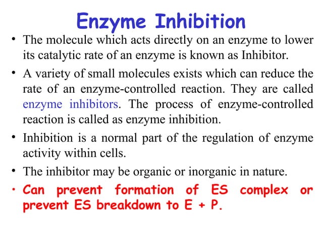 Enzyme Inhibition and Types of Reversible Enzyme Inhibitors.ppt