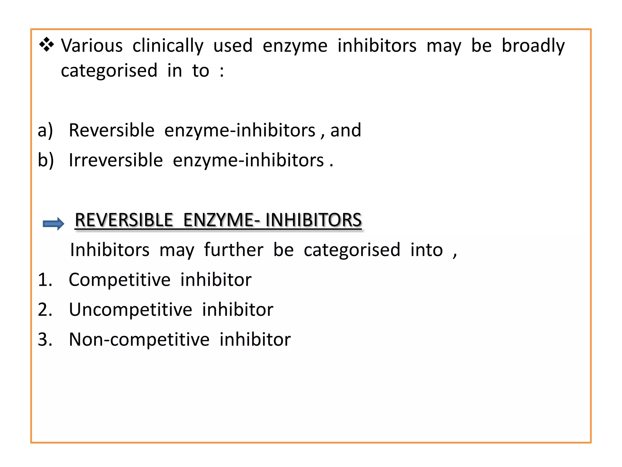 Enzyme inhibitors | PPTX