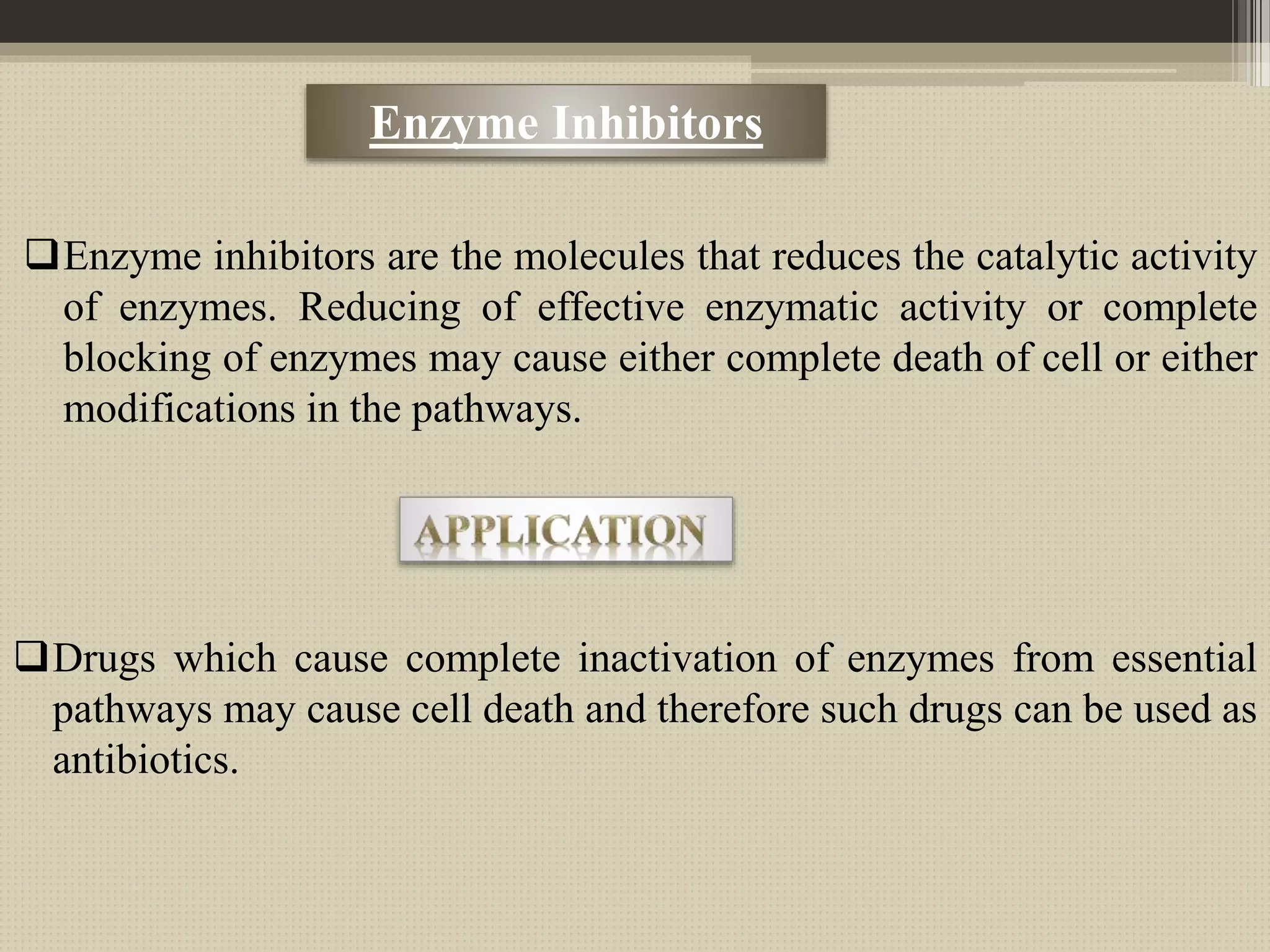 Enzyme inhibitors | PPTX