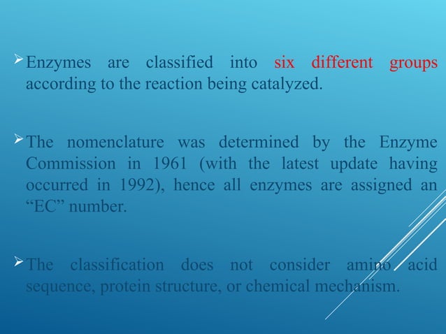 ENZYMES INTRODUCTION AND CLASSIFICATION | PPT