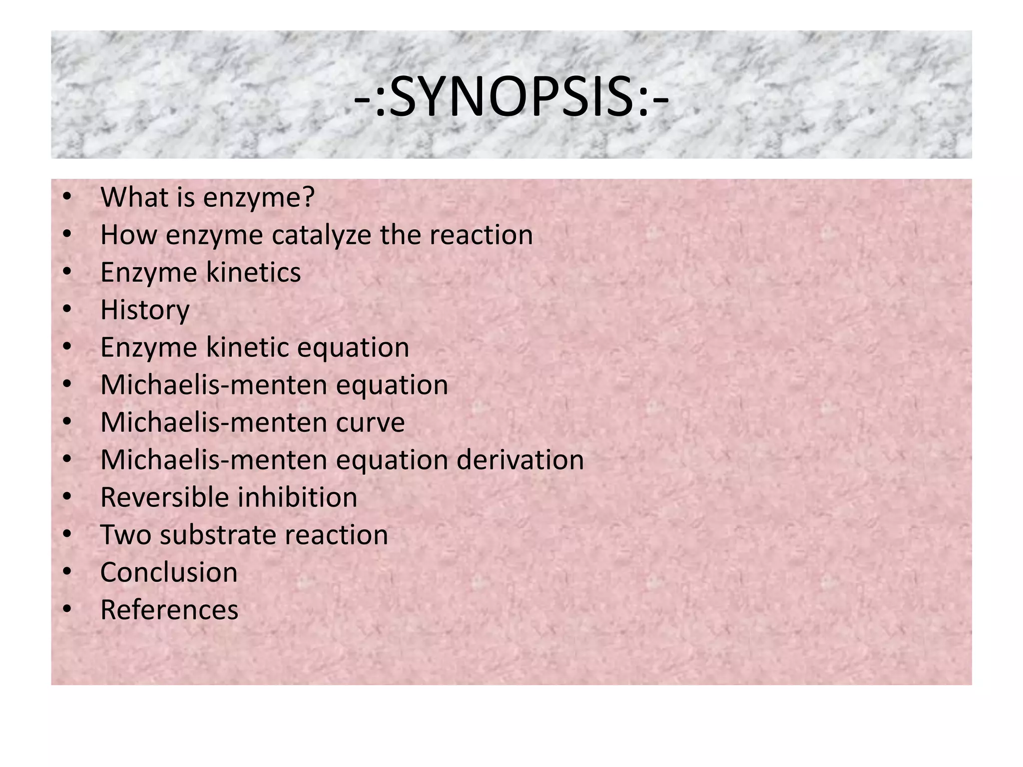 Enzyme kinectics, by kk sahu | PPTX