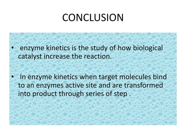 Enzyme kinectics, by kk sahu | PPTX | Chemistry | Science