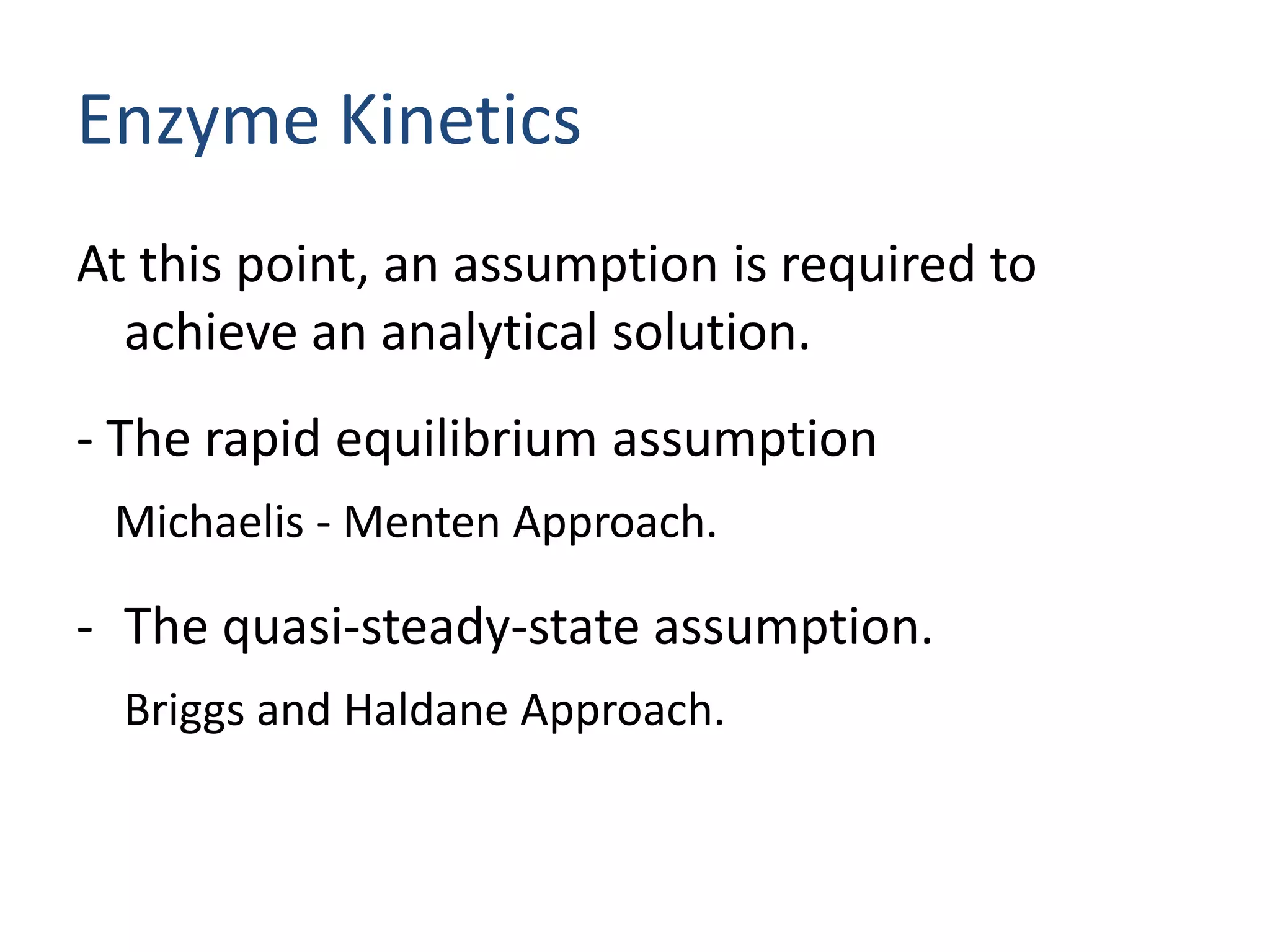 Enzyme kinetics | PPTX
