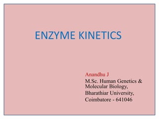 Enzyme Kinetics | PPTX