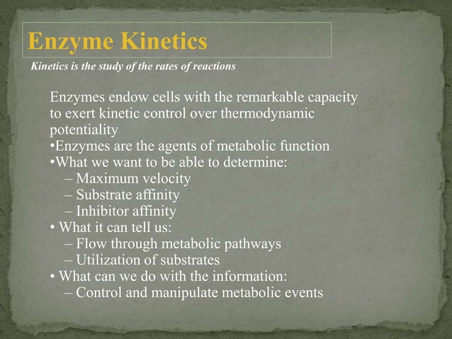 Enzyme kinetics and inhibition | PPTX | Chemistry | Science