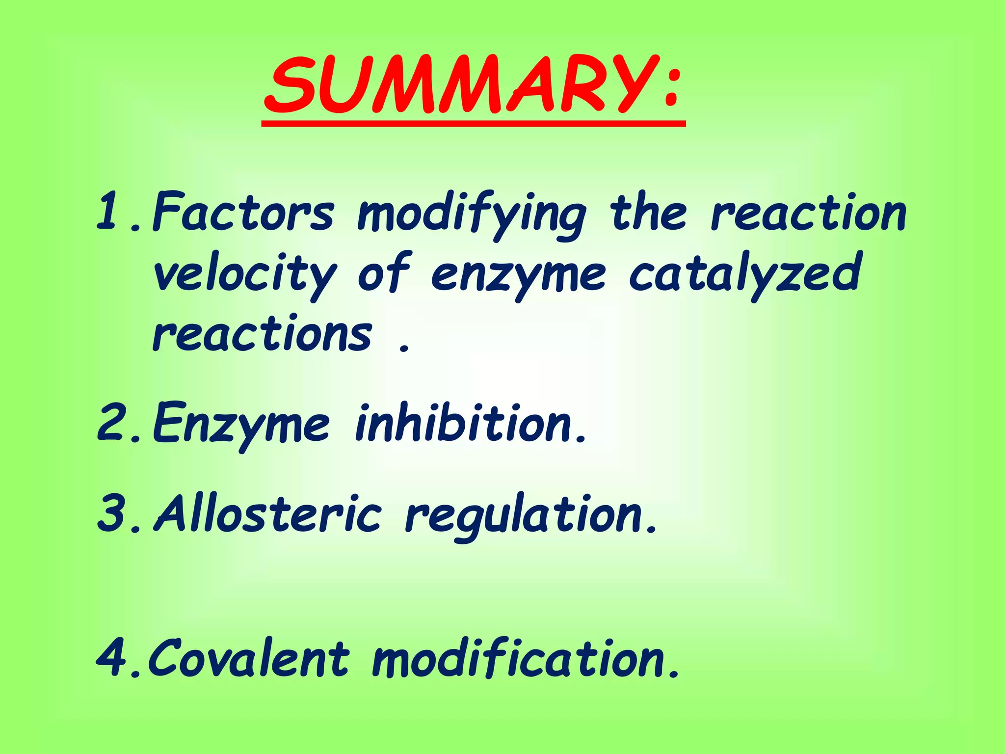 ENZYME KINETICS AND REGULATION OF ENZYME ACTIVITY.ppt