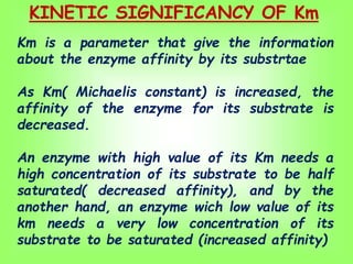 ENZYME KINETICS AND REGULATION OF ENZYME ACTIVITY.ppt