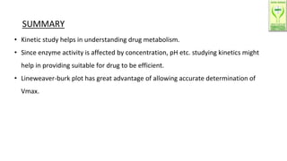 ENZYME KINETICS (MEDCINAL CHEMISTRY).pptx